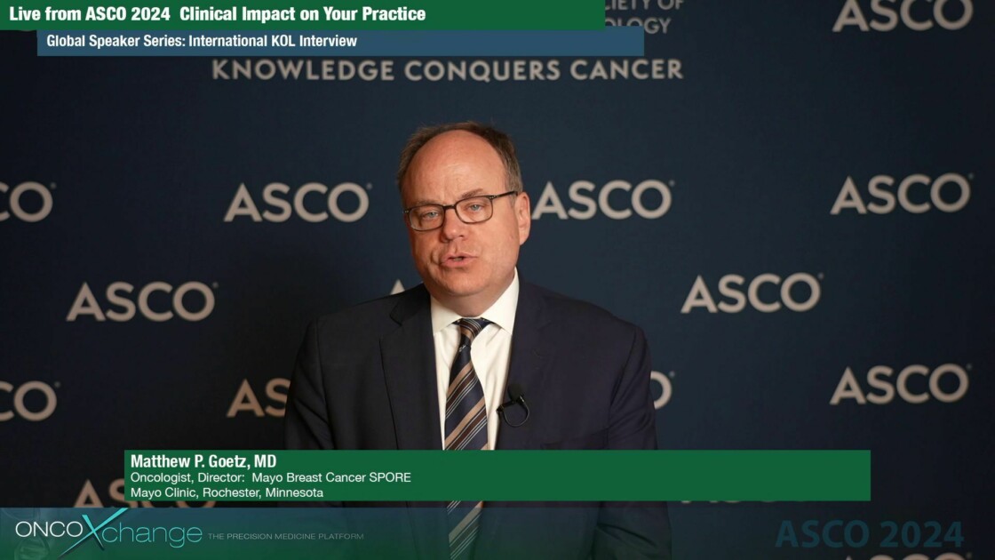 ASCO 2024 - Dr. Matthew P. Goetz on the ELAINE 3 Study